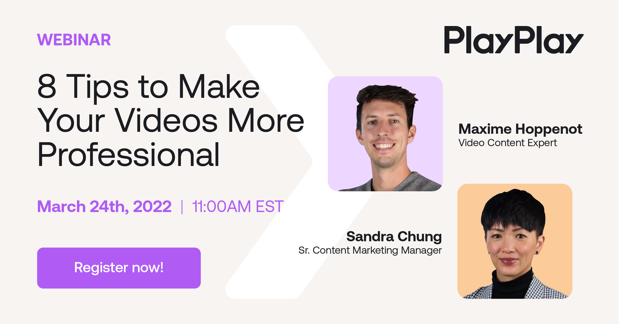 Webinar - 8 Tips to Make Your Videos More Professional
